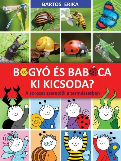 Bogyó és Babóca Ki Kicsoda A Sorozat Szereplői A Termés